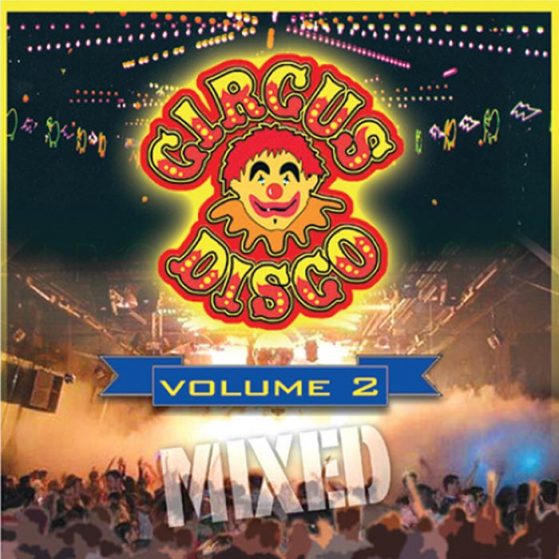 Circus Disco 2 - buy now from Thump Records